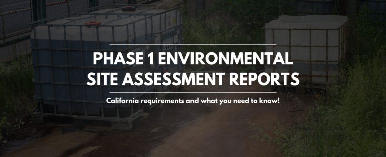Phase 1 Environmental Site Assessment (ESA) Reports in California
