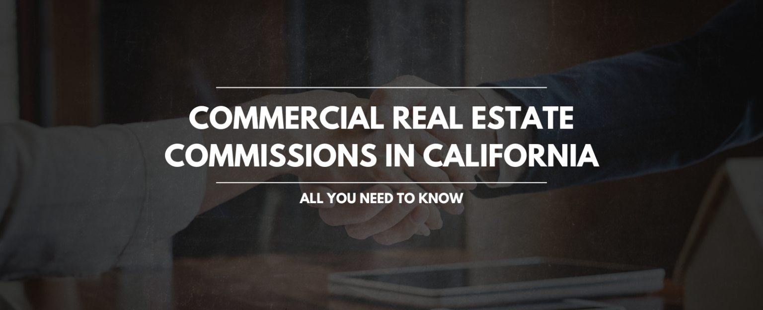 Commercial Real Estate Commission Rates in California | Migcres